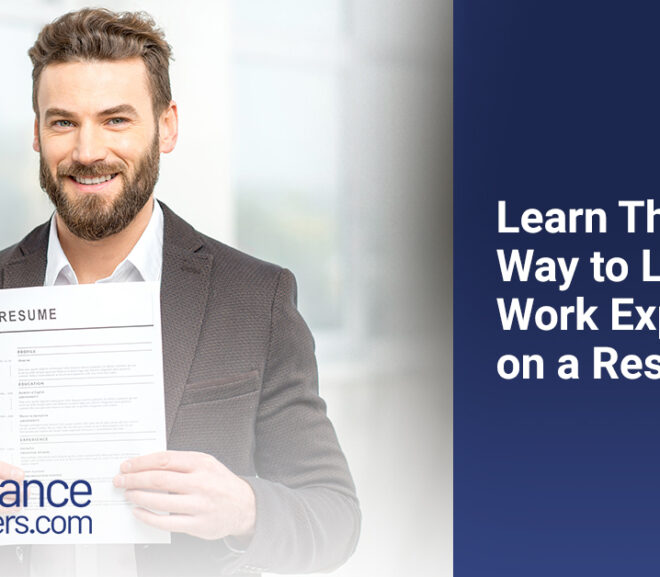 How To Properly List Work Experience On Your Resume